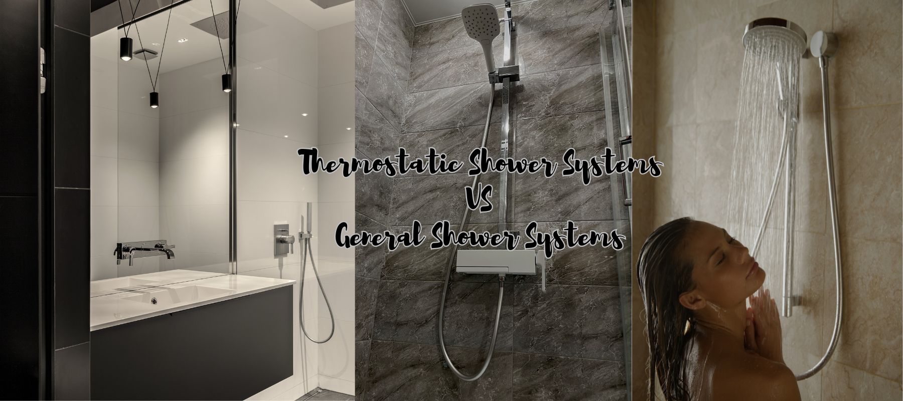 Comparing Thermostatic Shower Systems and General Shower Systems – Modland